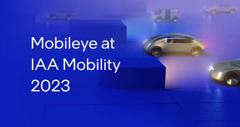 Mobileye at IAA Mobility | Munich | September 5-8, 2023