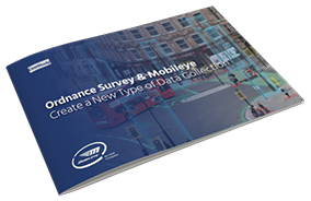 RIACT Case Study: Ordnance Survey & Mobileye Create a New Type of Data Collection | Mobileye